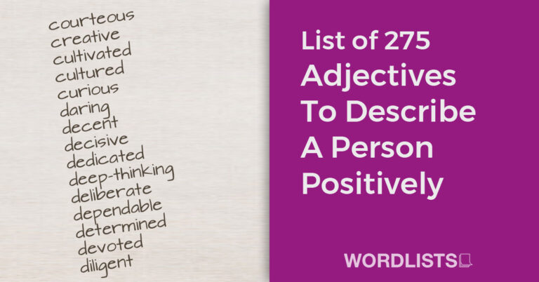 List of 275 Adjectives To Describe A Person Positively
