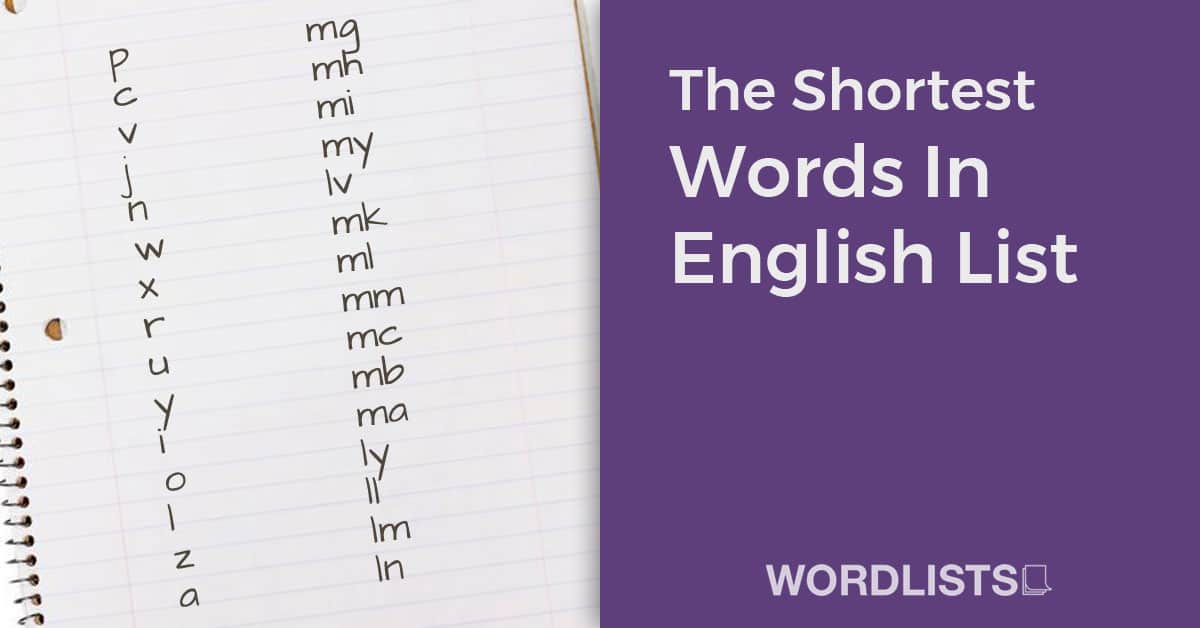 The Shortest Words In English List The Shortest Words In English List