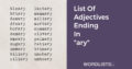 List Of Adjectives Ending In "ary"