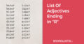 List Of Adjectives Ending In "R"