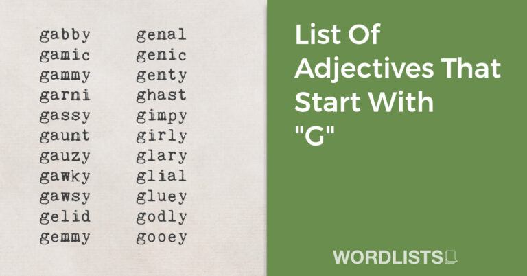 List Of Adjectives That Start With "G"