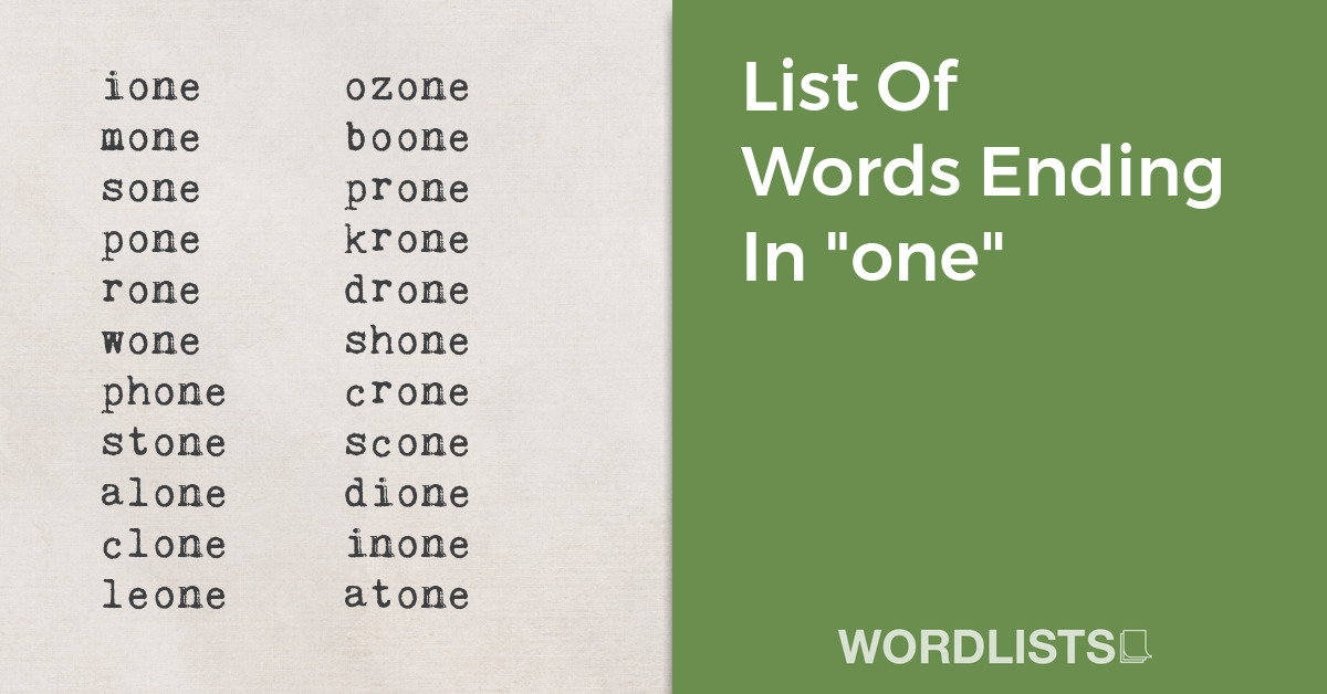 List Of Words Ending In one 