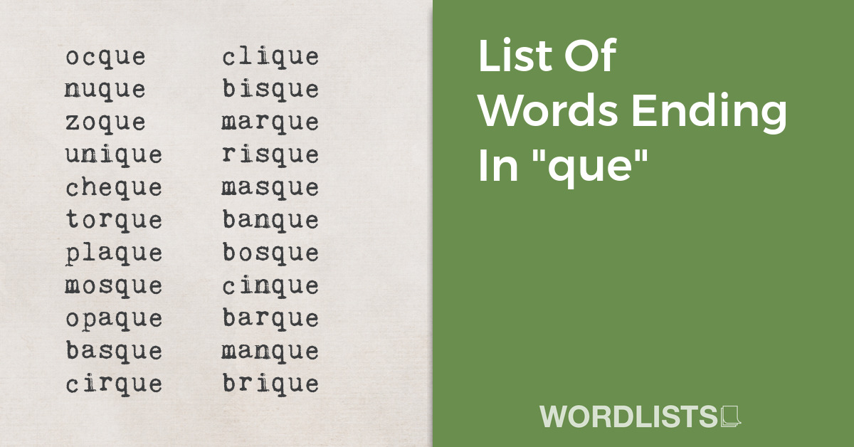 List Of Words Ending In que 