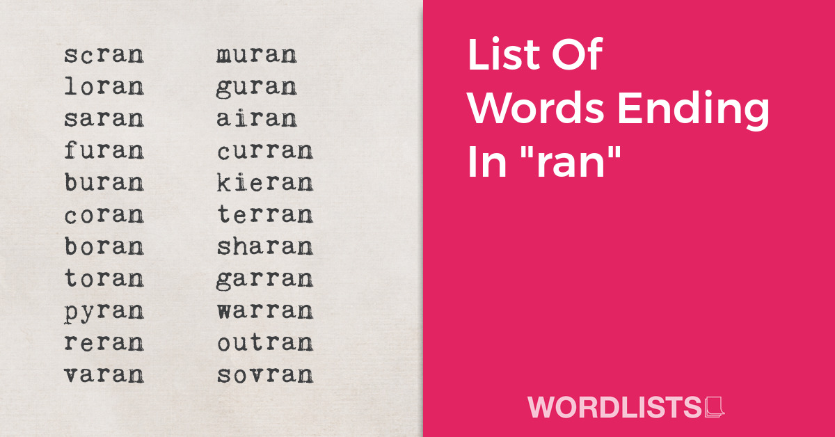 List Of Words Ending In ran 