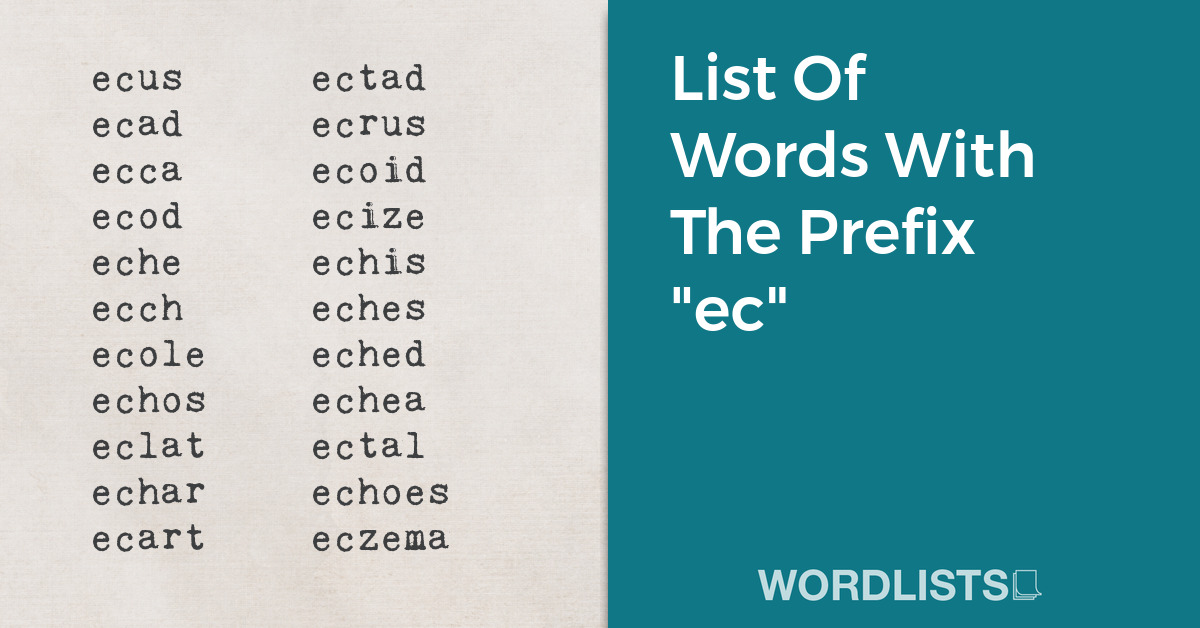 List Of Words With The Prefix ec 