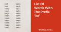 List Of Words With The Prefix "kilo"