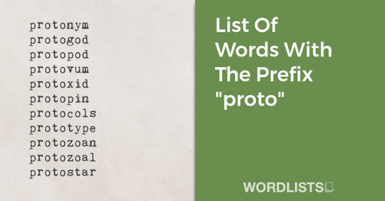 List Of Words With The Prefix proto list-of-words-with-the-prefix-proto
