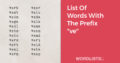 List Of Words With The Prefix "ve"