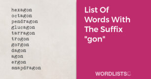 List Of Words With The Suffix "gon"