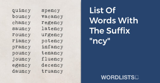 List Of Words With The Suffix "ence"