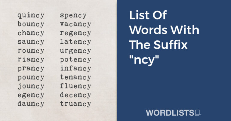 List Of Words With The Suffix "ence"