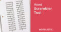 Word Scrambler